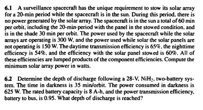 Solved 6.1 A surveillance spacecraft has the unique | Chegg.com
