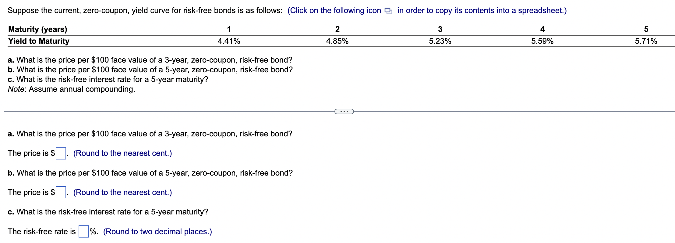 Solved a. What is the price per $100 face value of a 3-year, | Chegg.com