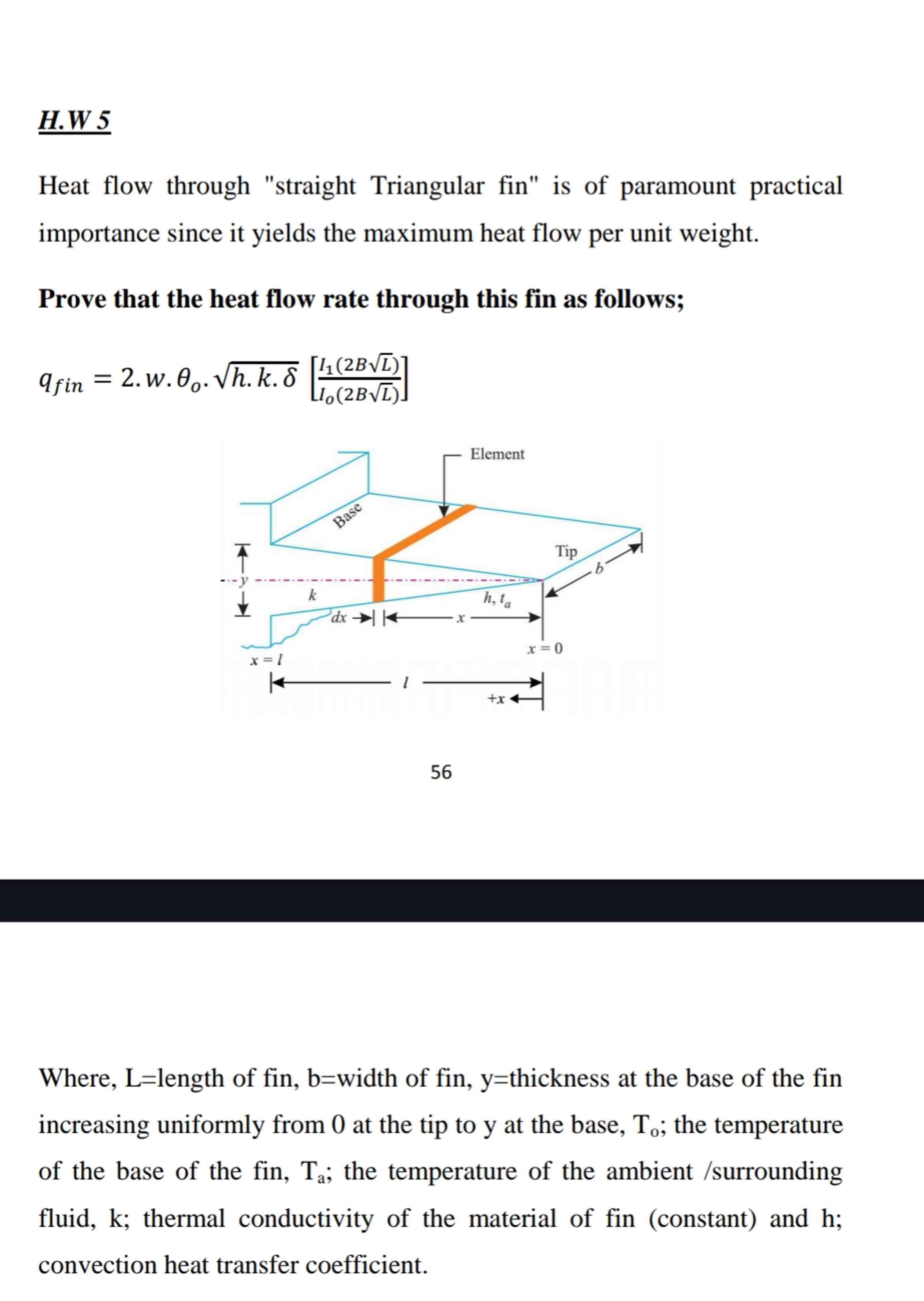 Solved H.W5?Heat flow through "straight Triangular fin" is | Chegg.com