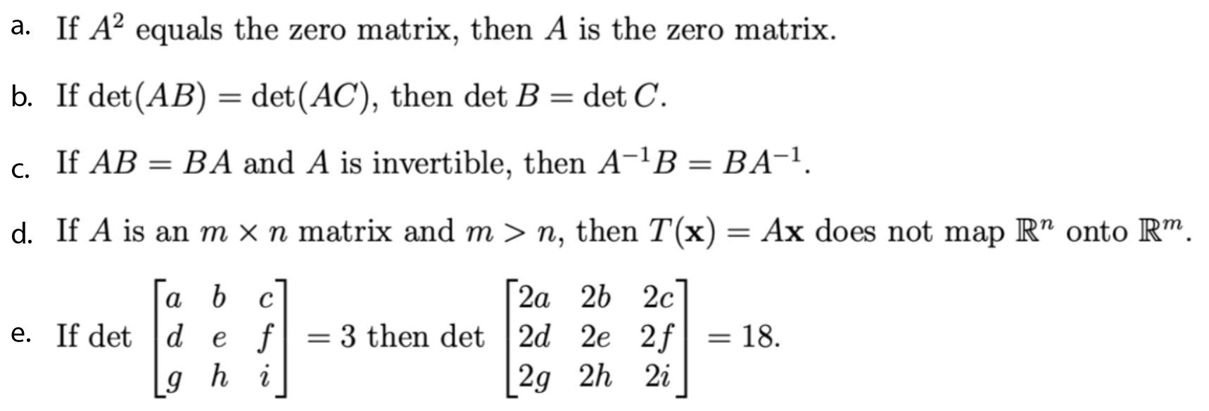 Solved a. If A² equals the zero matrix, then A is the zero | Chegg.com