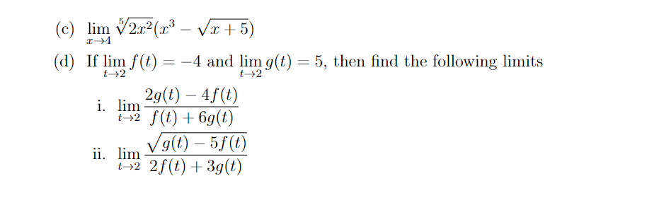 Solved Use the limit laws to find the following limits, | Chegg.com