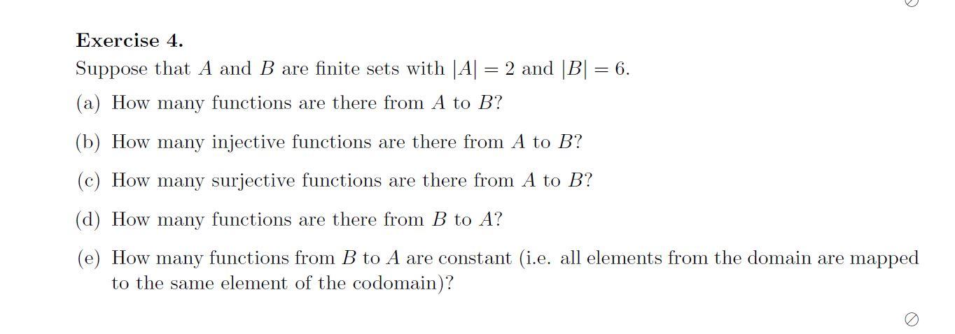 Solved Exercise 4. Suppose that A and B are finite sets with | Chegg.com