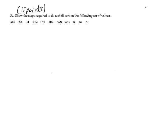 Solved 7 (5 points) 5c. Show the steps required to do a | Chegg.com