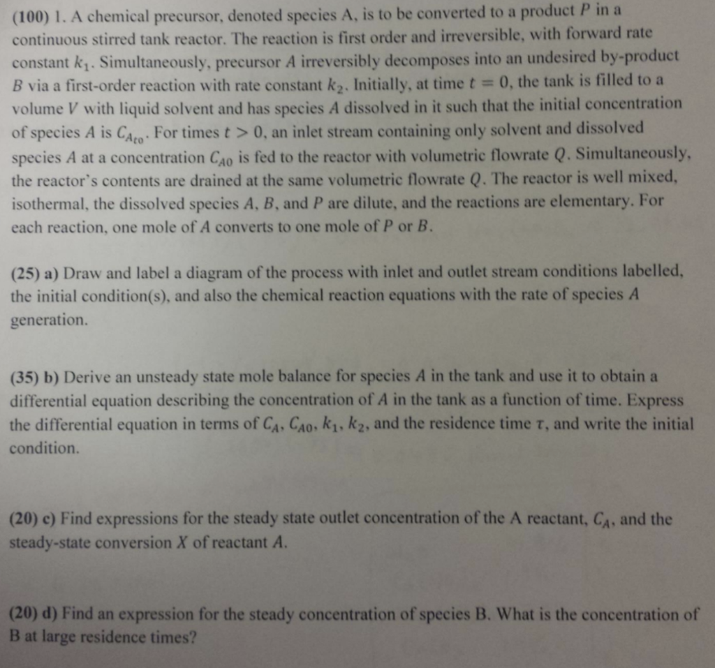 Solved (100) 1. A chemical precursor, denoted species A, is | Chegg.com