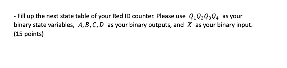 Solved Red id : 825834224 3. In this question, you will | Chegg.com