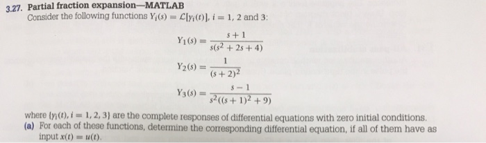 Solved 3.27. Partial fraction expansion-MATLAB Consider the | Chegg.com