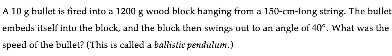 Solved A 10 g bullet is fired into a 1200 g wood block | Chegg.com