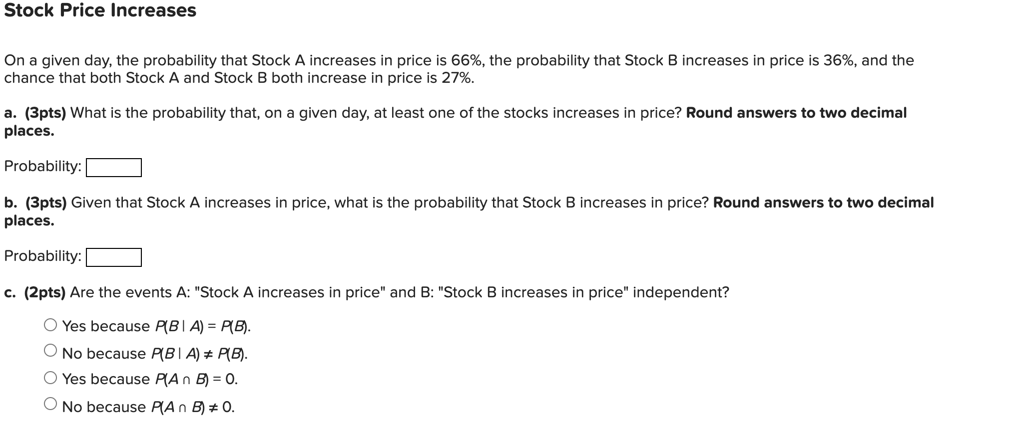 Solved On a given day, the probability that Stock A | Chegg.com