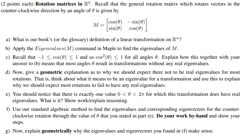 Solved (2 points each) Rotation matrices in R2 Recall that | Chegg.com