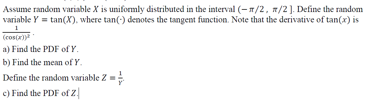 Solved Assume random variable 𝑋 is uniformly distributed in | Chegg.com