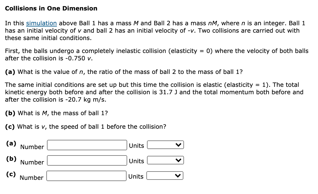 Solved Collisions in One Dimension In this simulation above | Chegg.com