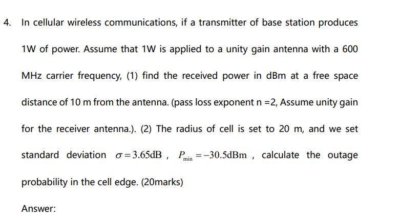 Solved 4. In cellular wireless communications, if a | Chegg.com