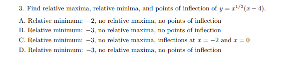 Solved 3. Find relative maxima, relative minima, and points | Chegg.com