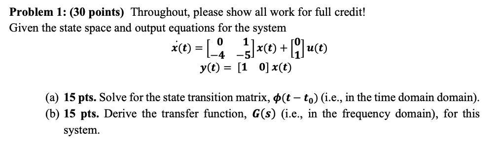 Solved Problem 1: (30 points) Throughout, please show all | Chegg.com