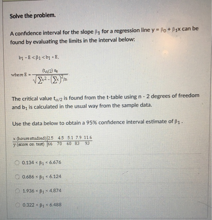 Solved Solve the problem. A confidence interval for the | Chegg.com