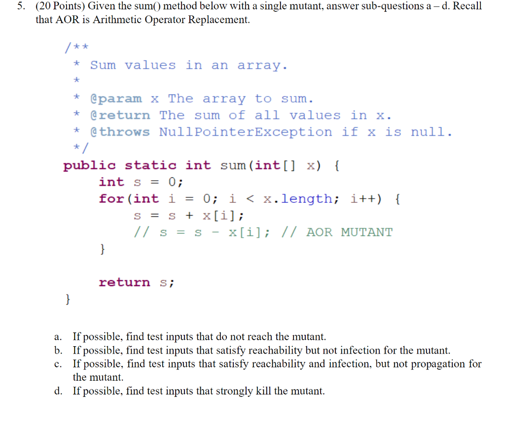 Solved 5. (20 Points) Given the sum() method below with a | Chegg.com