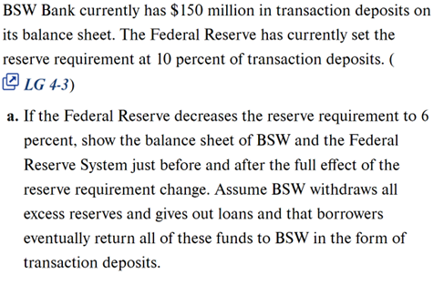 BSW Bank currently has $150 million in transaction | Chegg.com