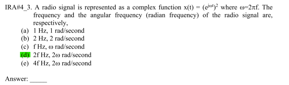 Solved IRA\#4_3. A radio signal is represented as a complex | Chegg.com