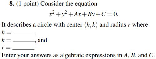 Solved 8. (1 point) Consider the equation x² + y2 + Ax+By+C | Chegg.com