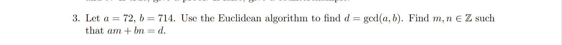 Solved P3Let a=72,b=714. ﻿Use the Euclidean algorithm to | Chegg.com