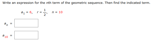 Solved Write an expression for the nth term of the geometric | Chegg.com