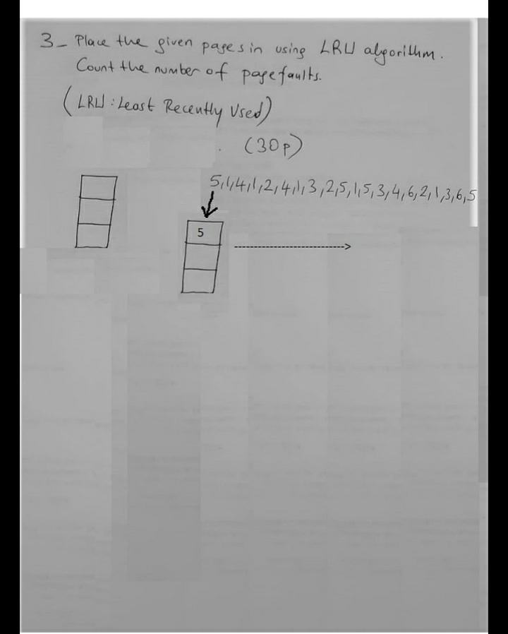Solved 3 - Place the given pages in using LR U algorithm. | Chegg.com