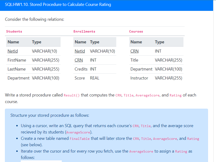 Solved SQL:HW1.10. Stored Procedure to Calculate Course | Chegg.com