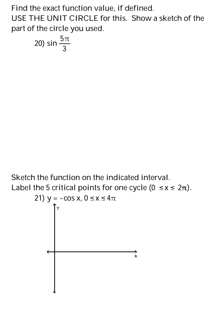 Solved Find the exact function value, if defined. USE THE | Chegg.com