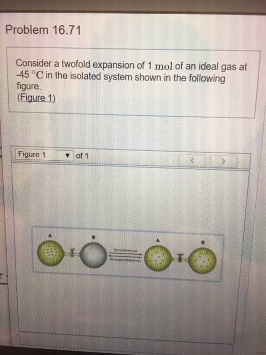 Solved Problem 16.71 Consider a twofold expansion of 1 mol | Chegg.com