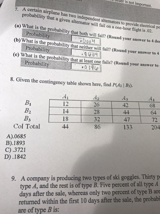 Solved Probability illy that at least one fails? (Round your | Chegg.com