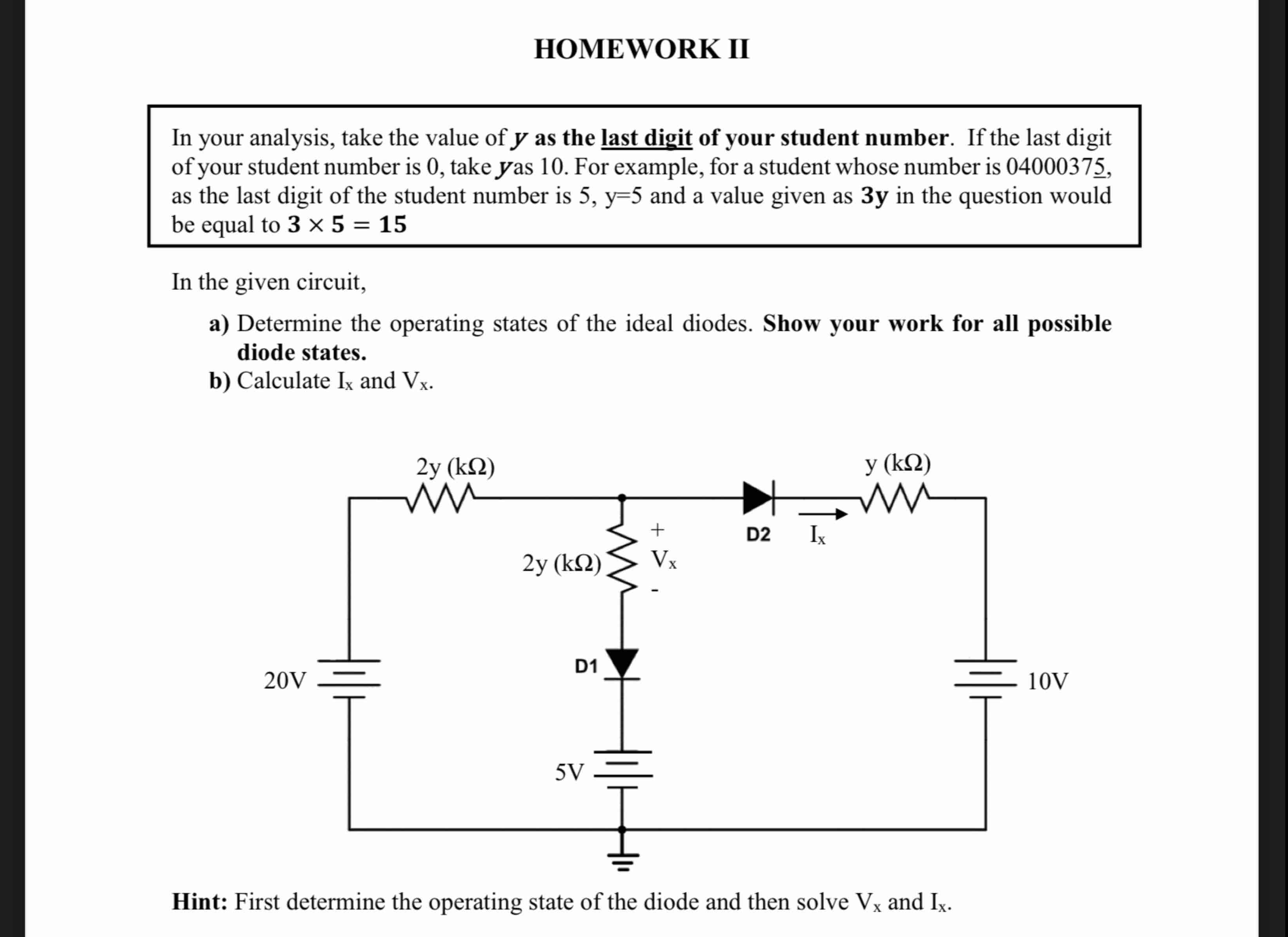Solved In the given circuit, a) ﻿Determine the operating | Chegg.com