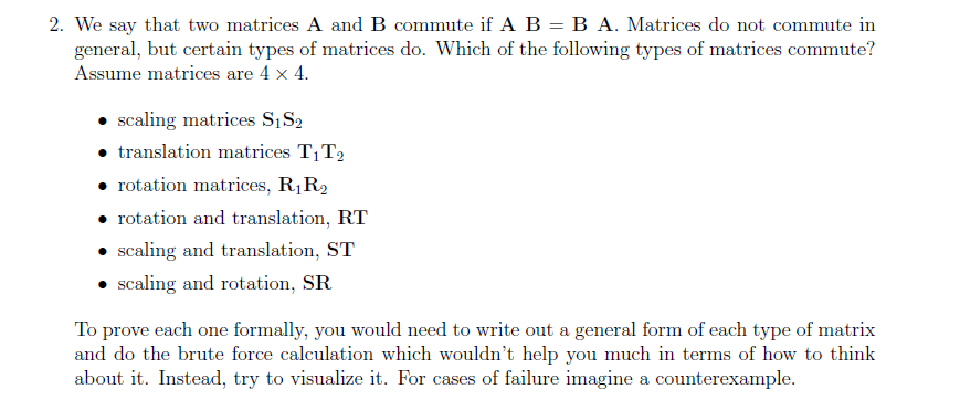 2. We say that two matrices A and B commute if A B=B | Chegg.com