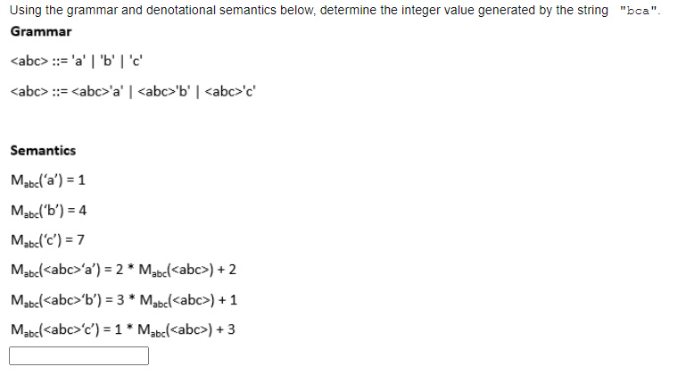 Solved Using the grammar and denotational semantics below, | Chegg.com
