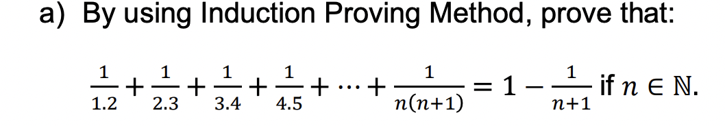 Solved a) By using Induction Proving Method, prove that: | Chegg.com
