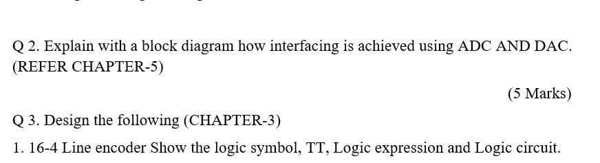 Solved Q2. Explain with a block diagram how interfacing is | Chegg.com