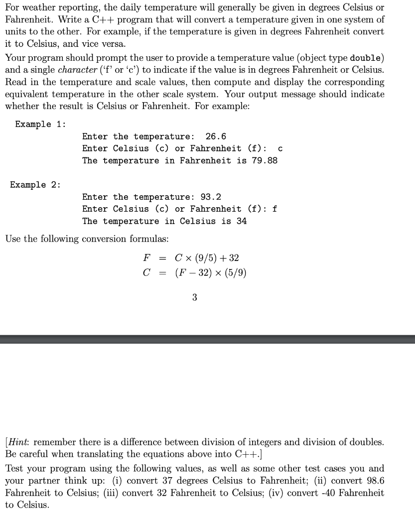Solved For weather reporting, the daily temperature will | Chegg.com