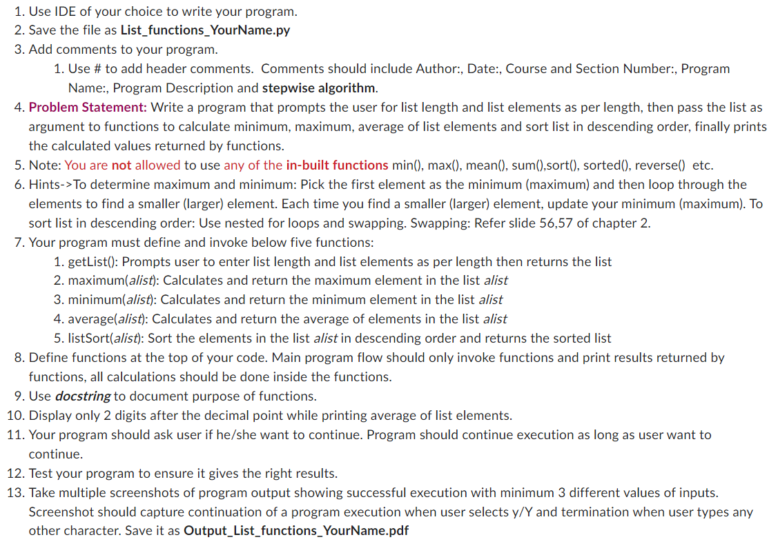 Solved 1. Use IDE of your choice to write your program. 2. | Chegg.com