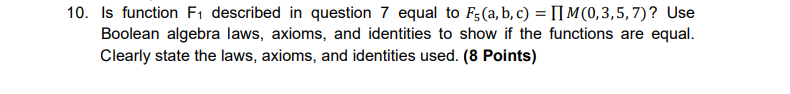Solved F1(a, b, c) = bc’ + ac’ + a’b’cF1(a, b, c) = bc’ + | Chegg.com