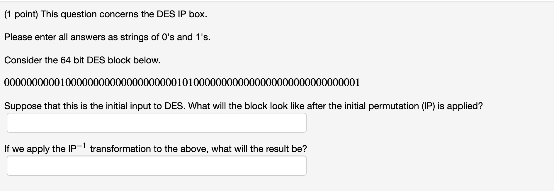 Solved (1 point) This question concerns the DES IP box. | Chegg.com