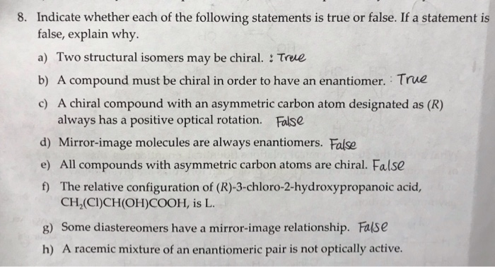 Solved 8. Indicate whether each of the following statements | Chegg.com