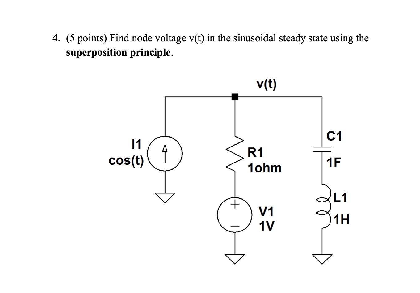 Solved 4. (5 points) Find node voltage v(t) in the | Chegg.com