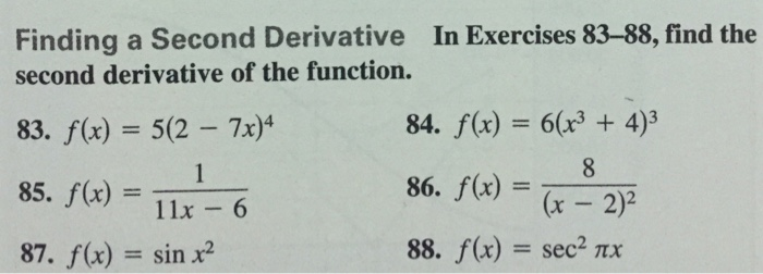 Solved Finding a Second Derivative In Exercises 83-88, find | Chegg.com