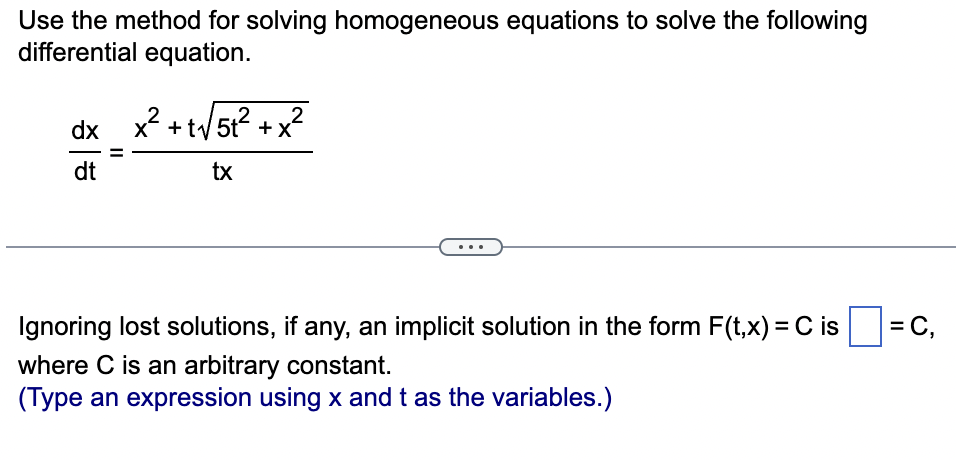 Solved Use the method for solving homogeneous equations to | Chegg.com