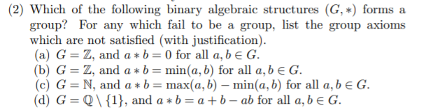 Solved (2) Which of the following binary algebraic | Chegg.com