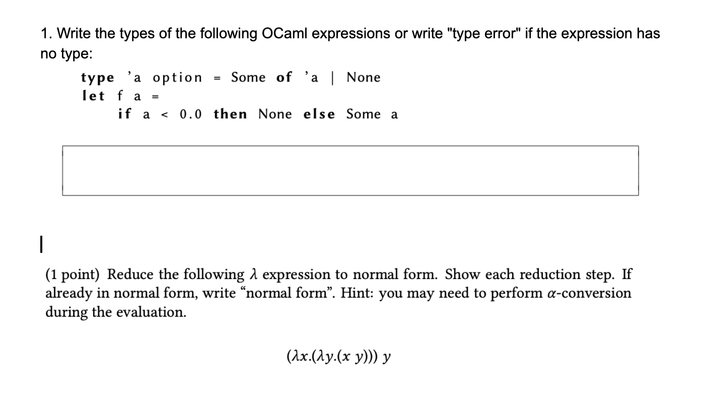 1. Write the types of the following OCaml expressions | Chegg.com