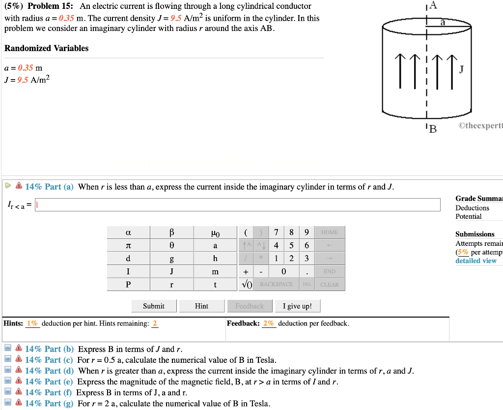 Solved: (5%) Problem 15: An Electric Current Is Flowing Th... | Chegg.com