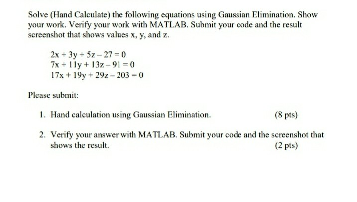 Solved Solve (Hand Calculate) the following equations using | Chegg.com