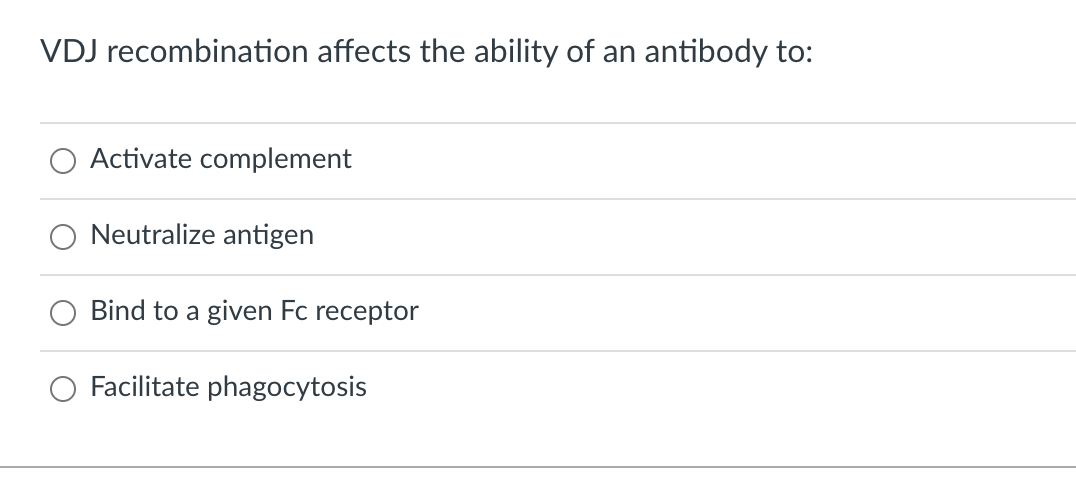 Solved VDJ recombination affects the ability of an antibody | Chegg.com