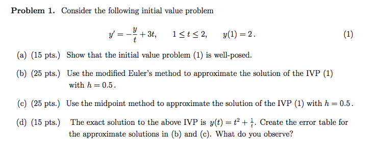 Solved Problem 1. Consider the following initial value | Chegg.com