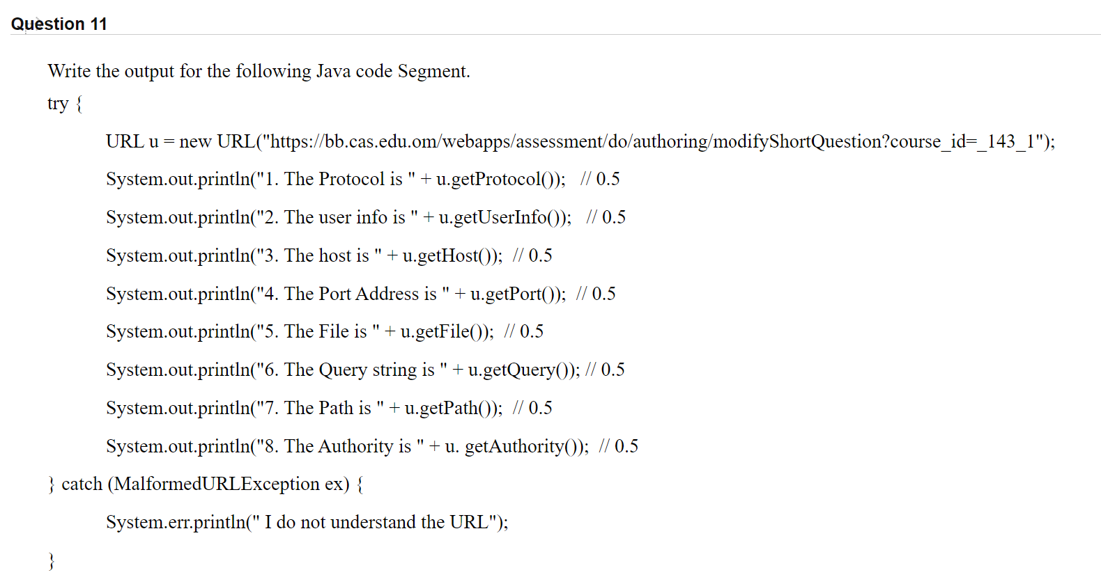 Solved Question 11 Write the output for the following Java | Chegg.com